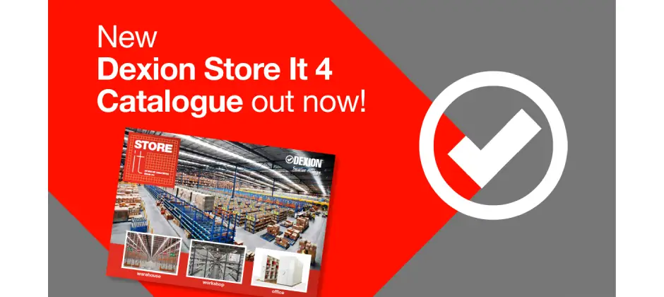 Dexion Store It #4: Product Catalogue Out Now! | Dexion Asia Pacific